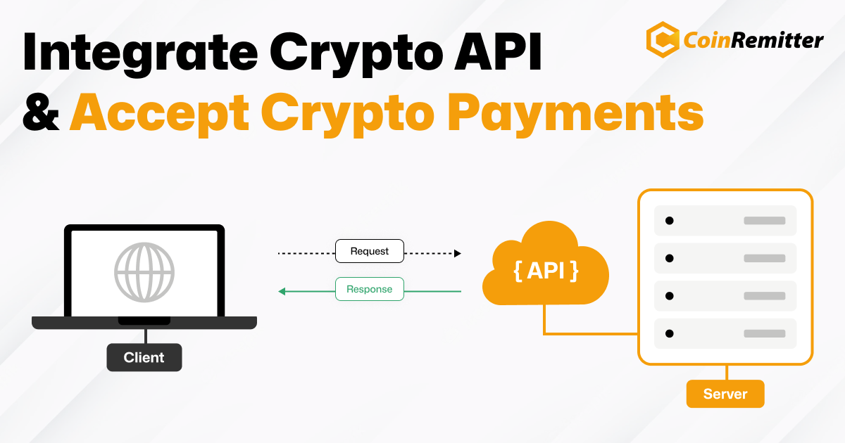 Crypto API | Crypto Payments on Your Website | Coinremitter